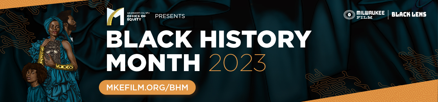 Black Lens returns in Milwaukee to celebrate Black History Month ...